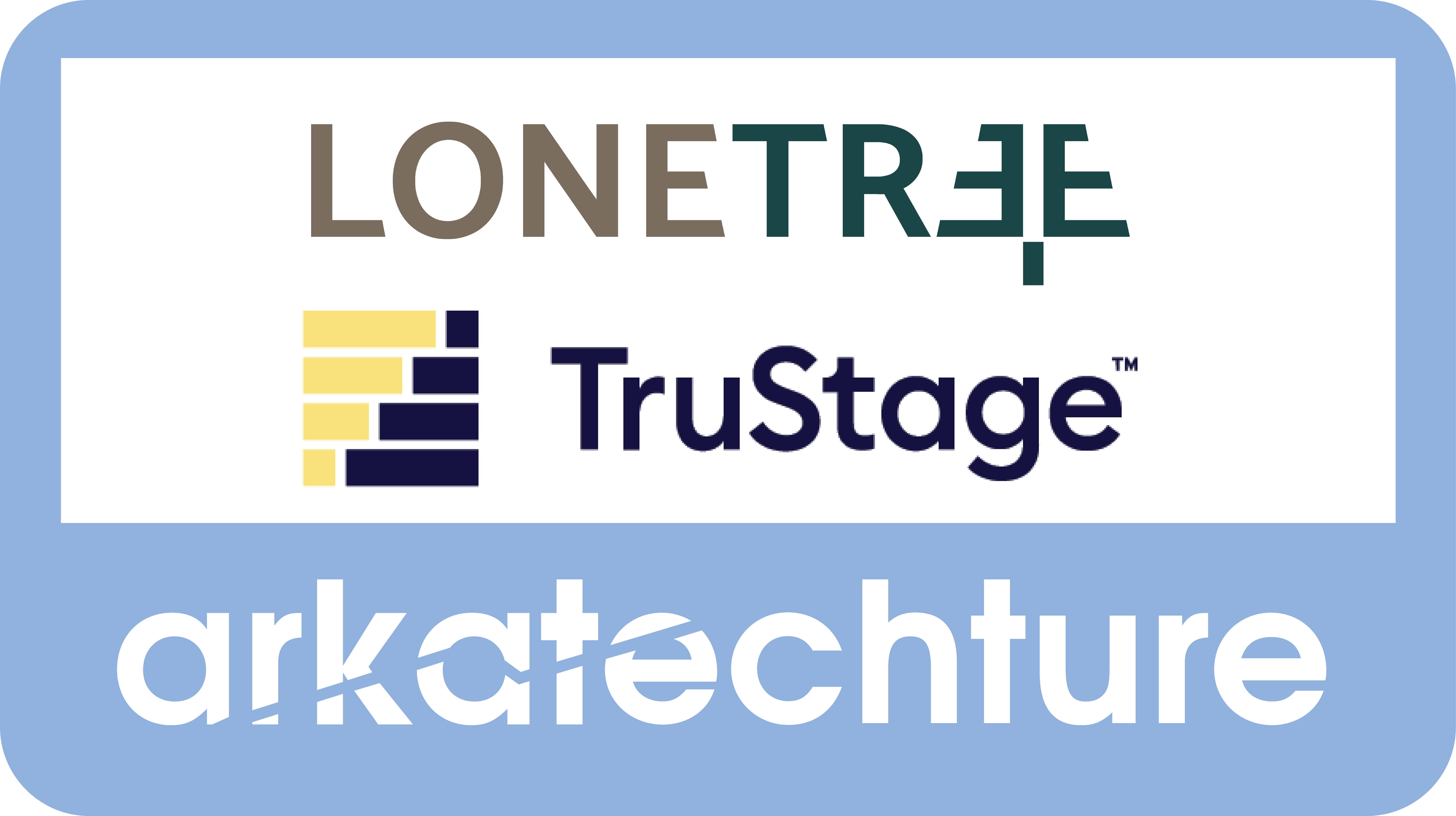 LoneTree, TruStage™ Ventures announce investment into data analytics firm Arkatechture